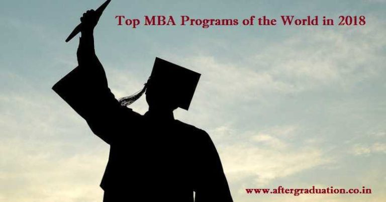 10 Top MBA Programs of the World in 2018 - AfterGraduation