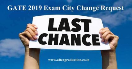 GATE 2019 Exam City Change and Opt Scribe Option Ends Today ...