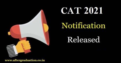 CAT 2021 Notification Officially Released; Exam to be Held on November ...